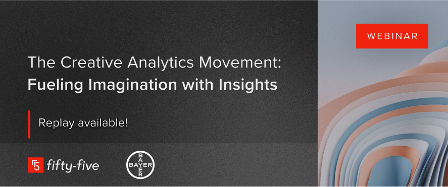 Replay 55 Webinar: The Creative Analytics Movement